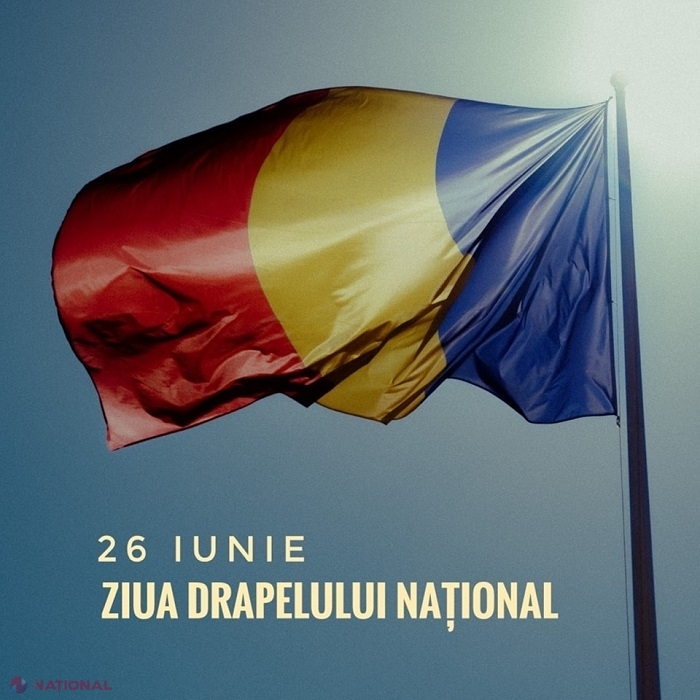 Ziua Drapelului Național al României: „Simbol al luptei poporului român ...